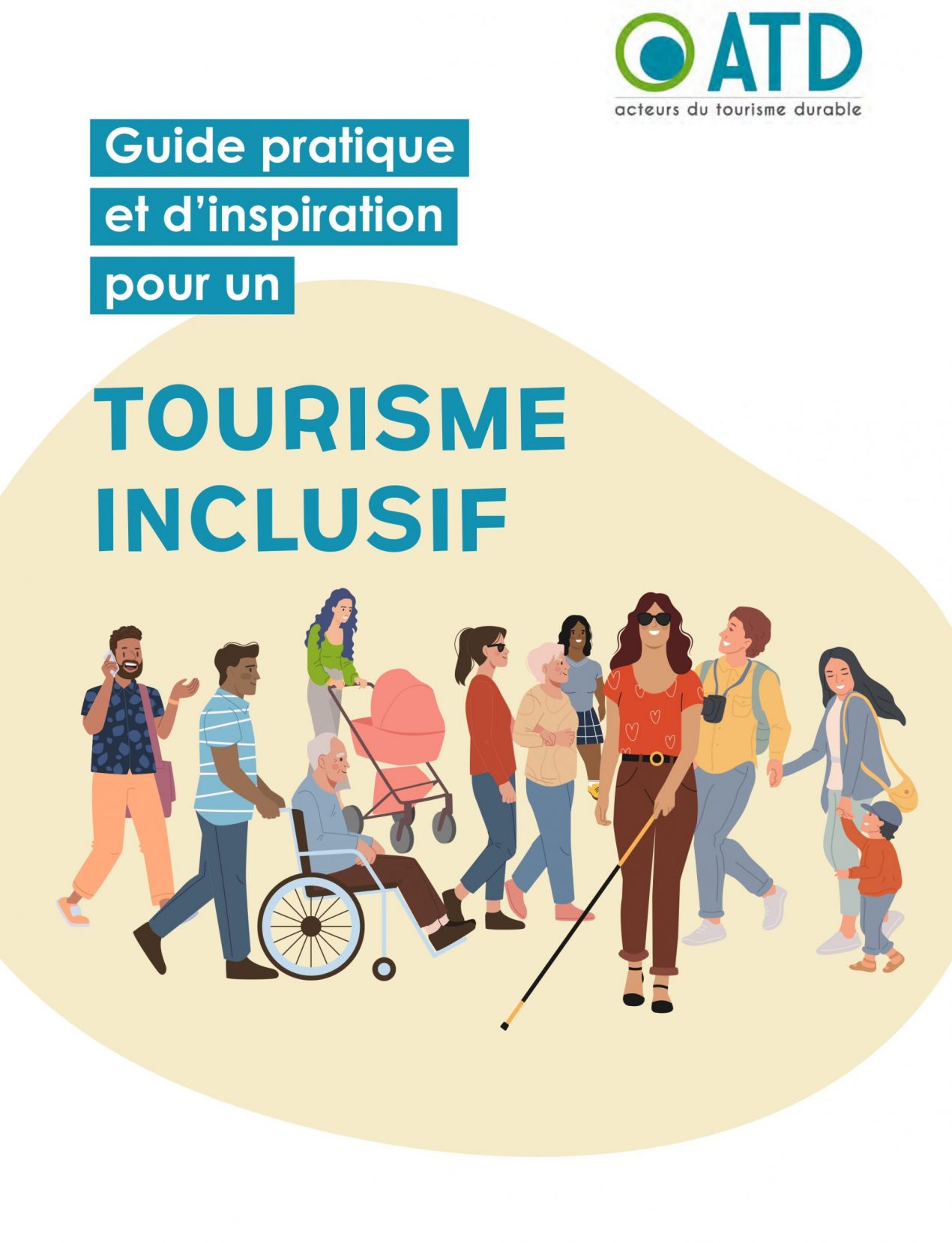 Guide pratique et d'inspiration pour un tourisme inclusif
